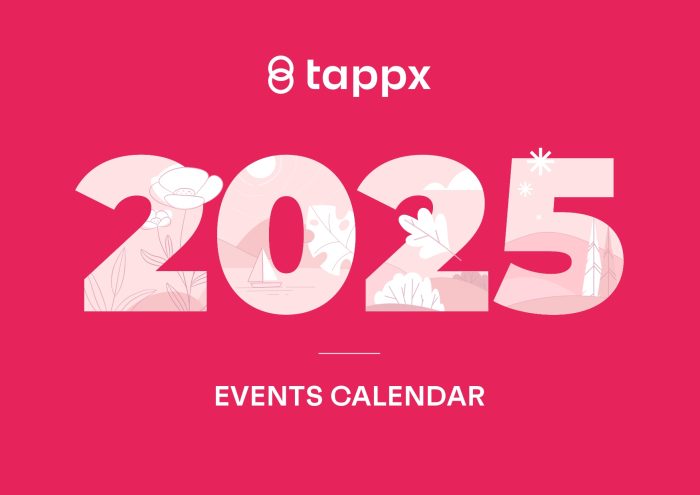 The 2025 Industry Events Calendar (curated by Tappx) | Tappx